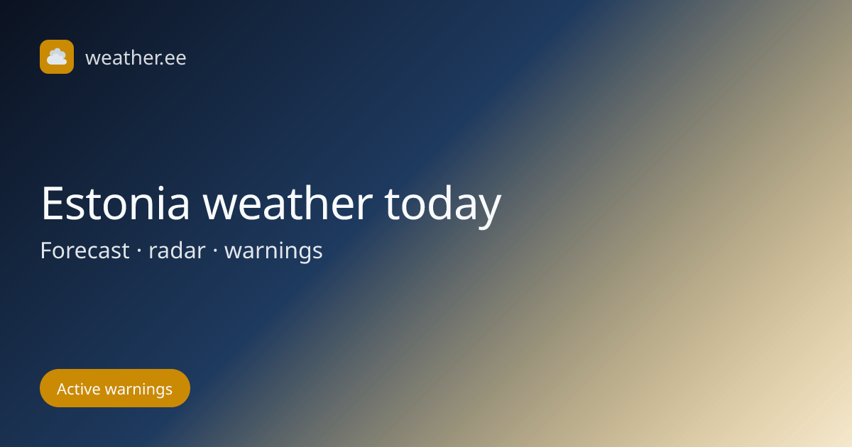 1 weather warnings today – Estonia alert map | weather.ee